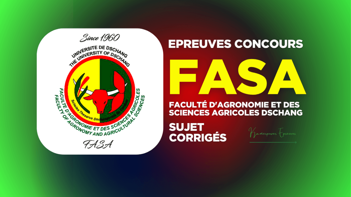 Concours FASA 2024-2025 Université Dschang niveau I