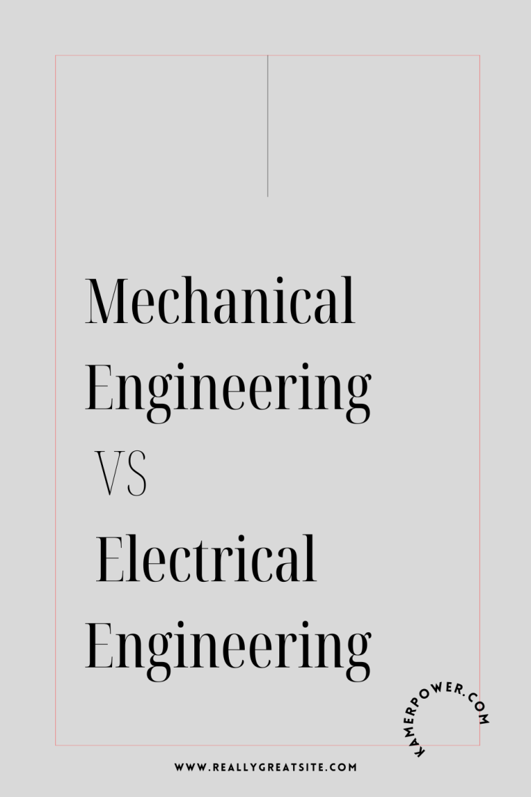 Mechanical Engineering vs Electrical Engineering: Salary, Scope, Job