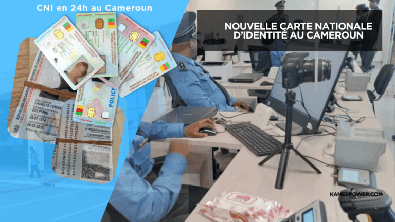 CNI au Cameroun en 48h : Pièces a fournir et Procédure