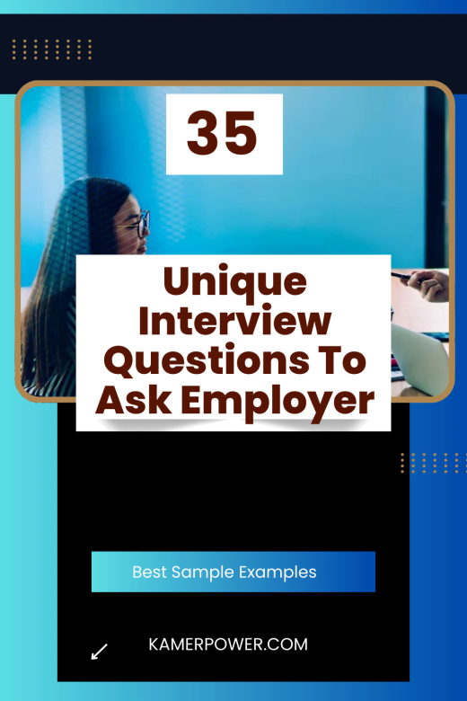 35 Unique Interview Questions To Ask Employer 2024 | Top Questions To Ask An Interviewer