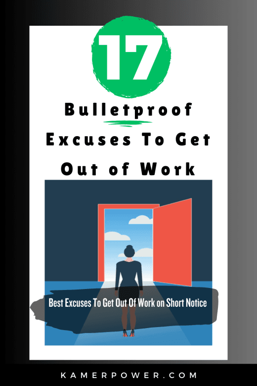 17 Bulletproof Excuses To Get Out Of Work | Best Excuses To Get Out Of ...