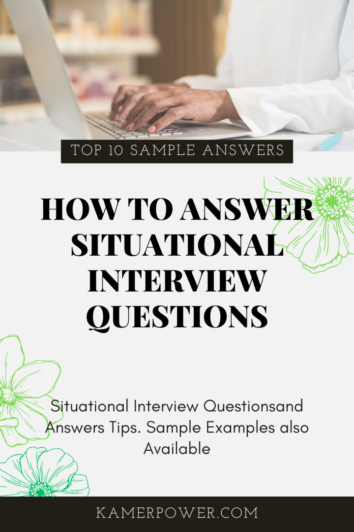 Top 10 Situational Interview Questions : How to Answer Situational ...