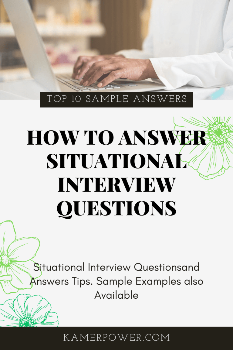Top 10 Situational Interview Questions : How to Answer Situational Interview Questions