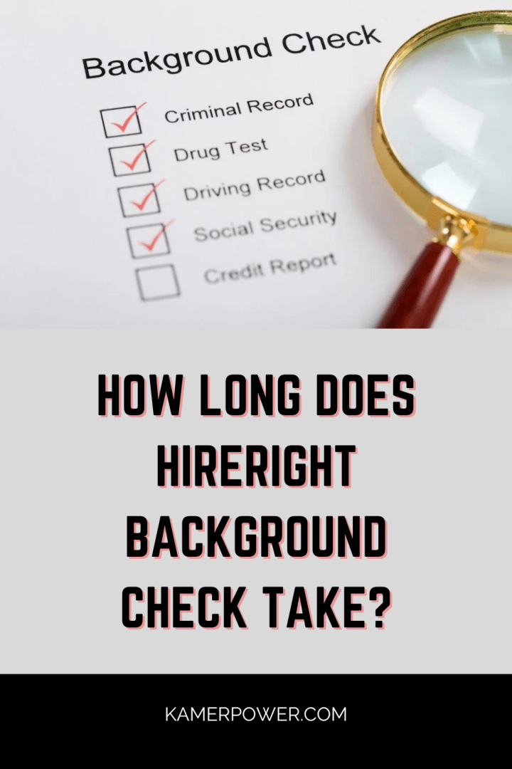 How Long Does Hireright Background Check Take