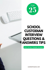 Top 25 School Custodian Interview Questions & Answers Tips 2024