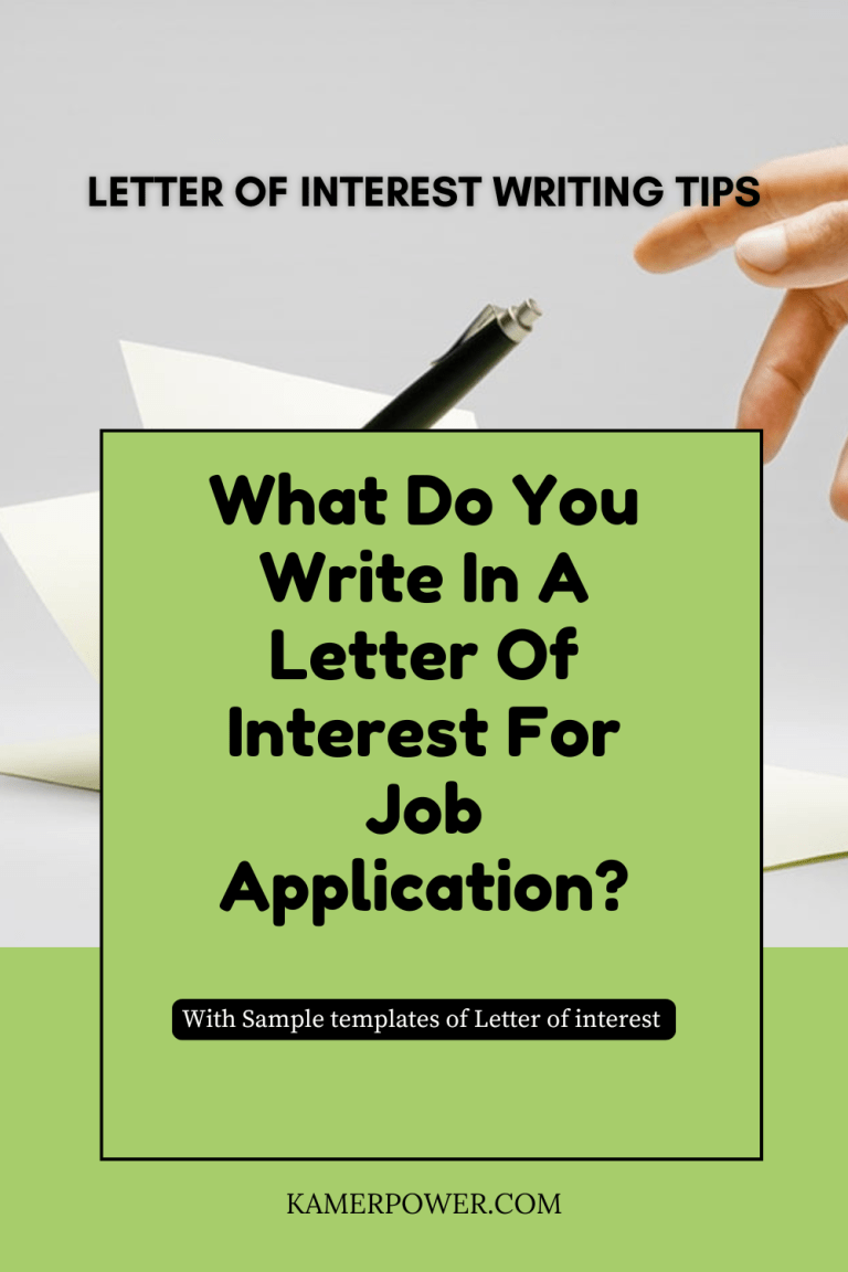 What Do You Write In A Letter Of Interest For Job Application? [Tips]