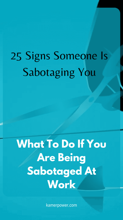 25 Signs Someone Is Sabotaging You And What To Do