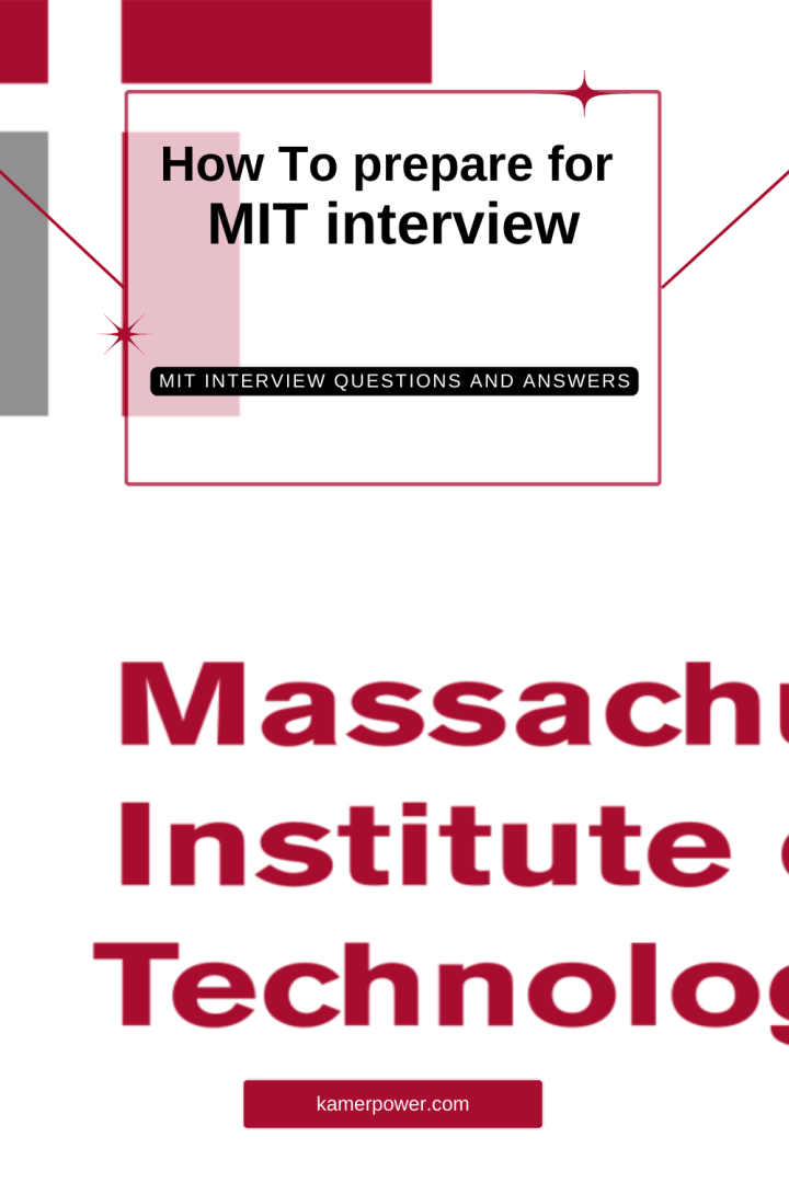 MIT Interview Questions and Answers (How To prepare for MIT interview)