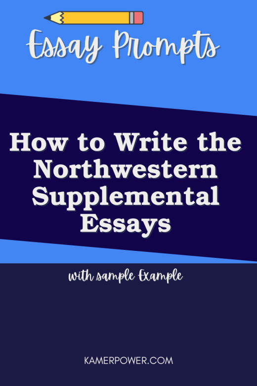 How to Write the Northwestern Supplemental Essays