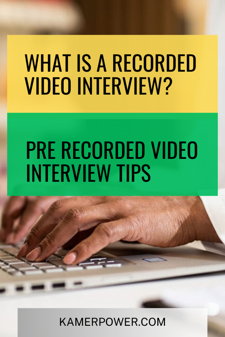 What Is A Recorded Video Interview? | Pre Recorded Video Interview Tips