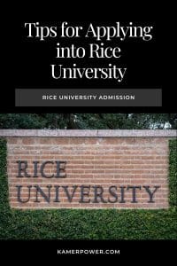 Rice University Application : How To Get Into Rice University