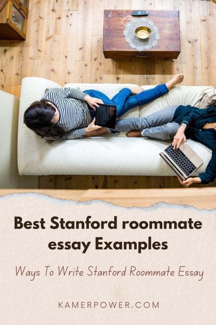 Best stanford roommate essay Examples & Ways To Write Stanford Roommate ...
