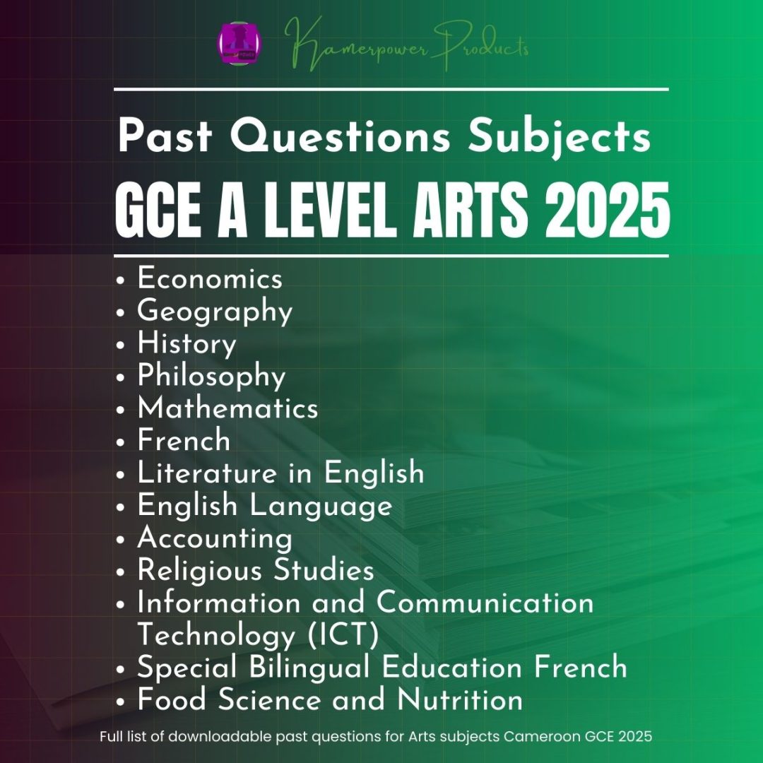 GCE AL Arts Subjects Past Questions 2025 Cameroon — Kamerpower