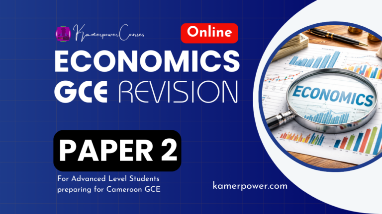 Economics GCE Questions Revision Course Advanced Level Paper 2 — Kamerpower